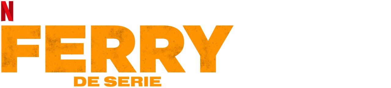 Watch Ferry: The Series | Netflix Official Site