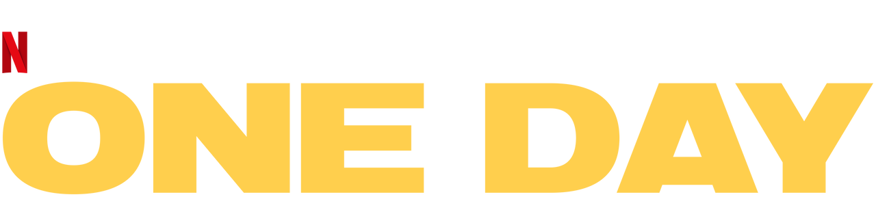 Watch One Day | Netflix Official Site