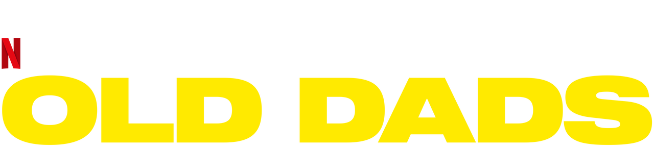 Watch Old Dads | Netflix Official Site