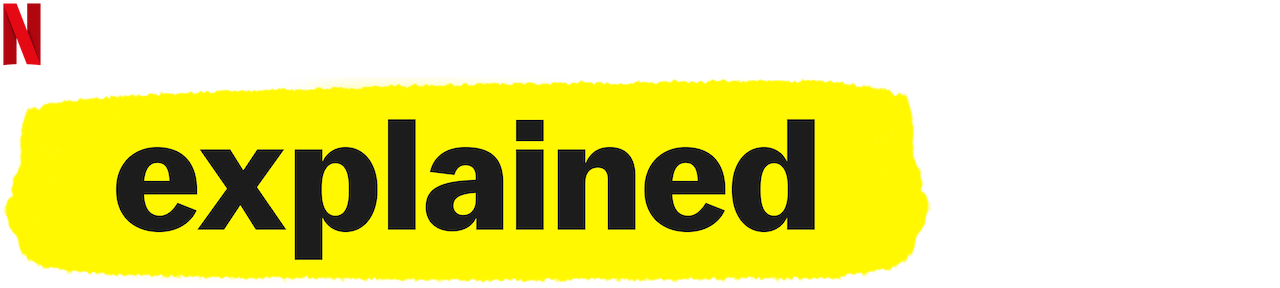 Explained | Situs Resmi Netflix