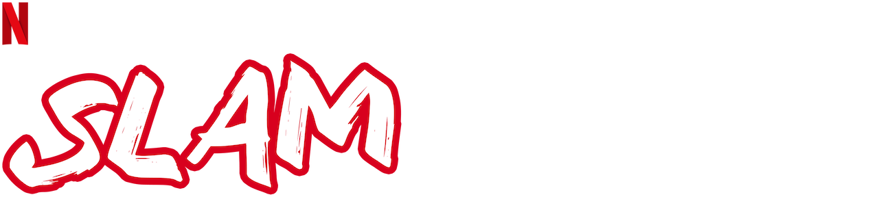 Slam | Site officiel de Netflix
