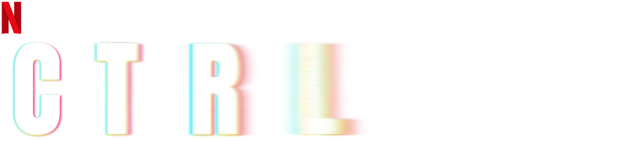 Watch CTRL | Netflix Official Site