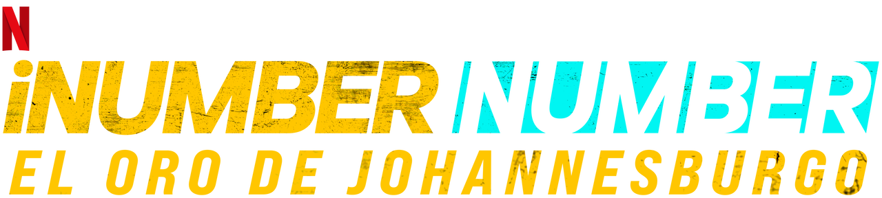 iNumber Number: El oro de Johannesburgo | Sitio oficial de Netflix