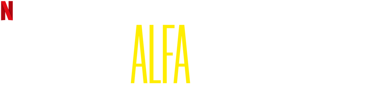 Watch Machos Alfa | Netflix Official Site