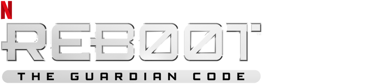 Watch Reboot: The Guardian Code | Netflix Official Site