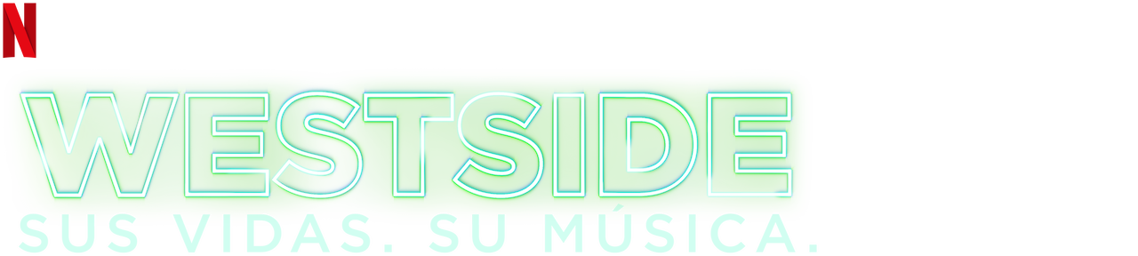 Westside | Sitio oficial de Netflix