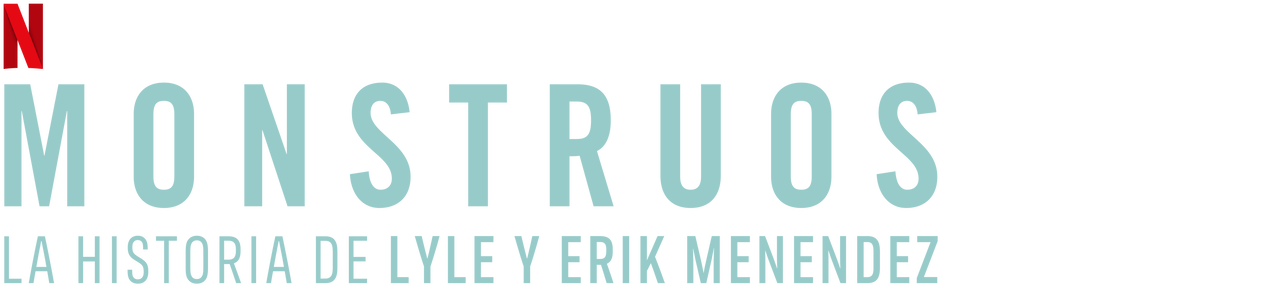 Monstruos: La historia de Lyle y Erik Menendez | Sitio oficial de Netflix