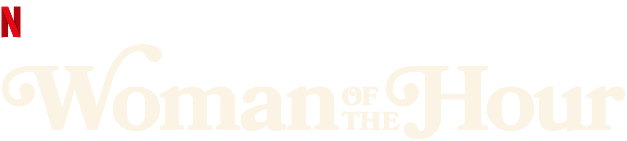 Watch Woman of the Hour | Netflix Official Site