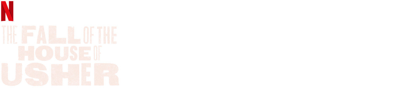 Watch The Fall of the House of Usher | Netflix Official Site