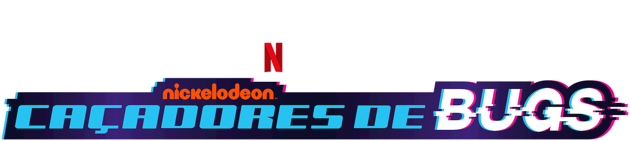 Watch Caçadores de Bugs | Netflix Official Site