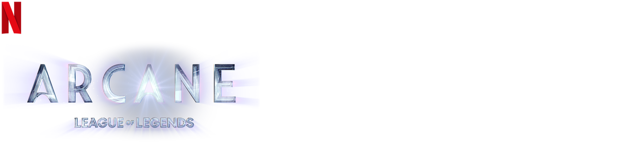 Watch Arcane | Netflix Official Site