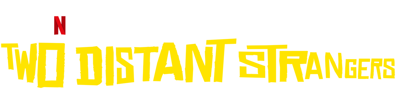 Watch Two Distant Strangers | Netflix Official Site