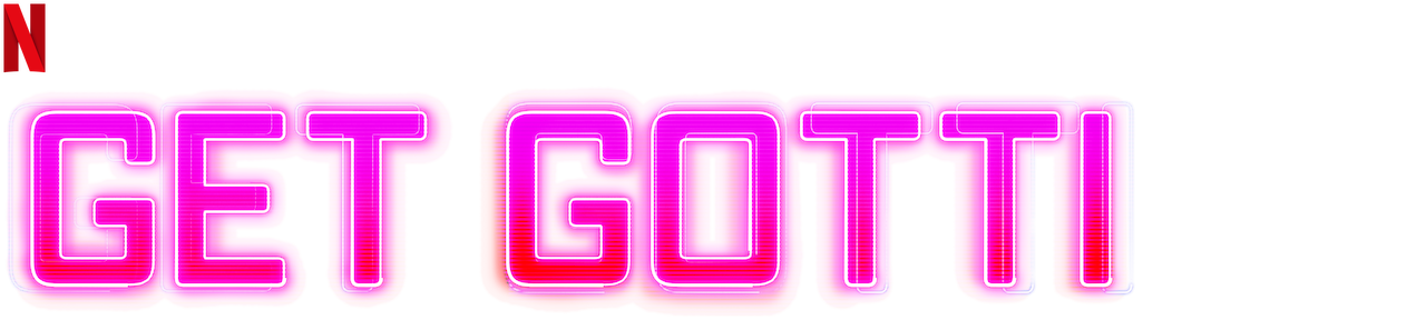 Watch Get Gotti | Netflix Official Site