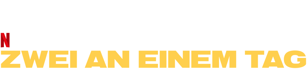 Watch Zwei an einem Tag | Netflix Official Site