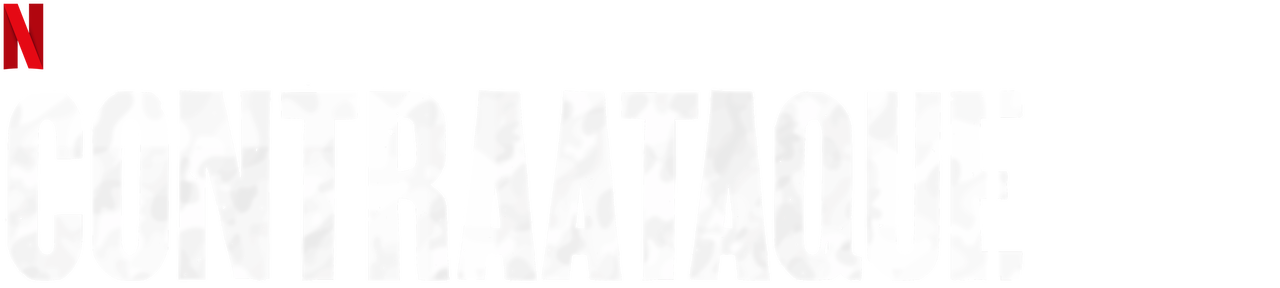 Contraataque | Sitio oficial de Netflix