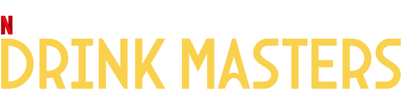 Watch Drink Masters | Netflix Official Site