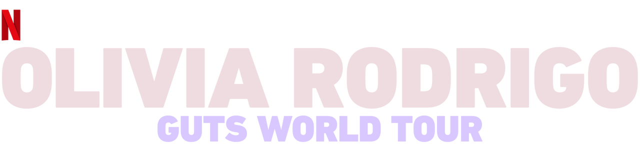 Watch Olivia Rodrigo: GUTS World Tour | Netflix Official Site
