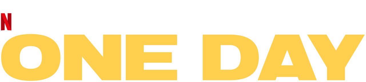 Watch One Day | Netflix Official Site