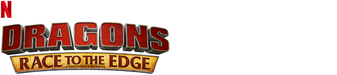 Watch Dragons: Race to the Edge | Netflix Official Site