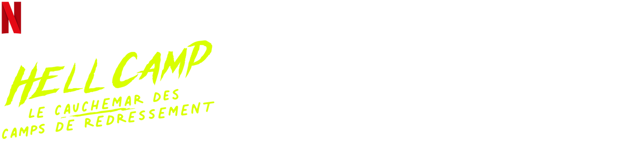 Hell Camp : Le cauchemar des camps de redressement | Site officiel de ...