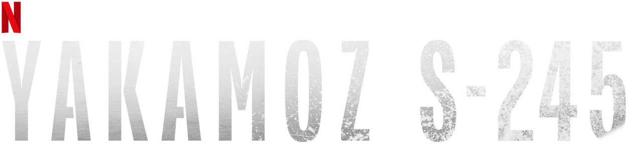 Watch Yakamoz S-245 | Netflix Official Site