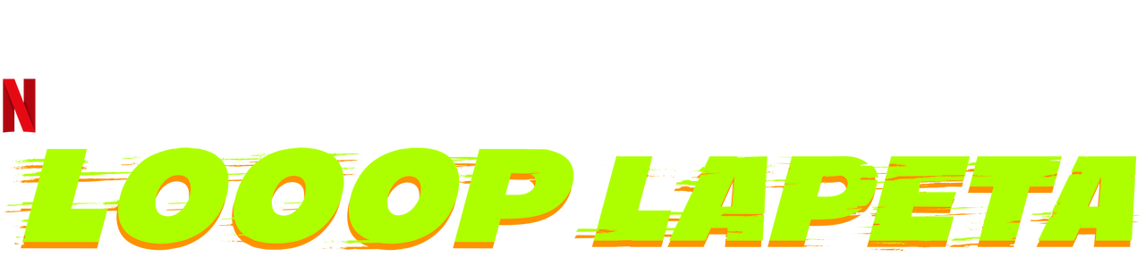 Watch Looop Lapeta | Netflix Official Site