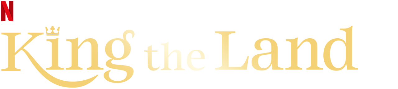 Watch King the Land | Netflix Official Site