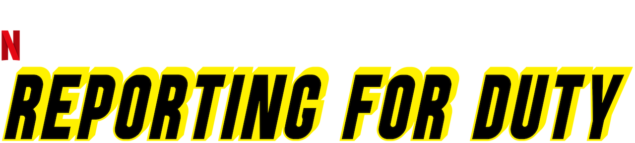 Watch Reporting for Duty | Netflix Official Site