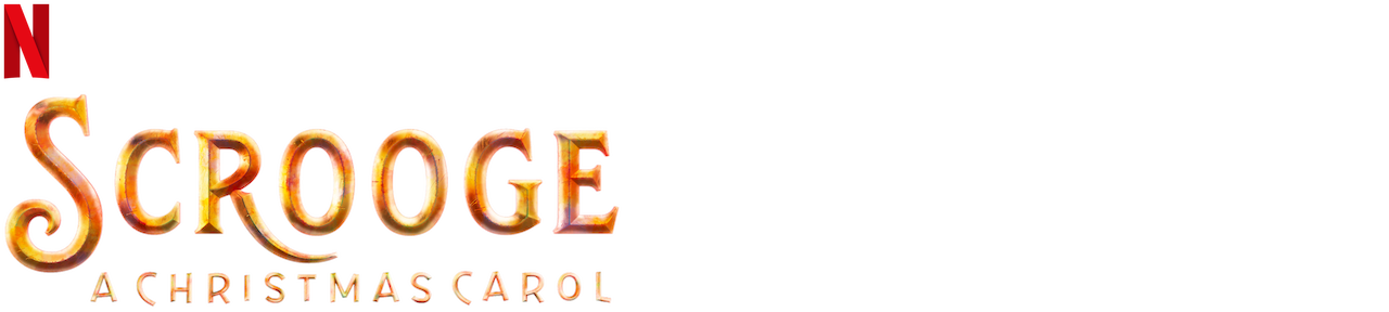 Watch Scrooge: A Christmas Carol | Netflix Official Site